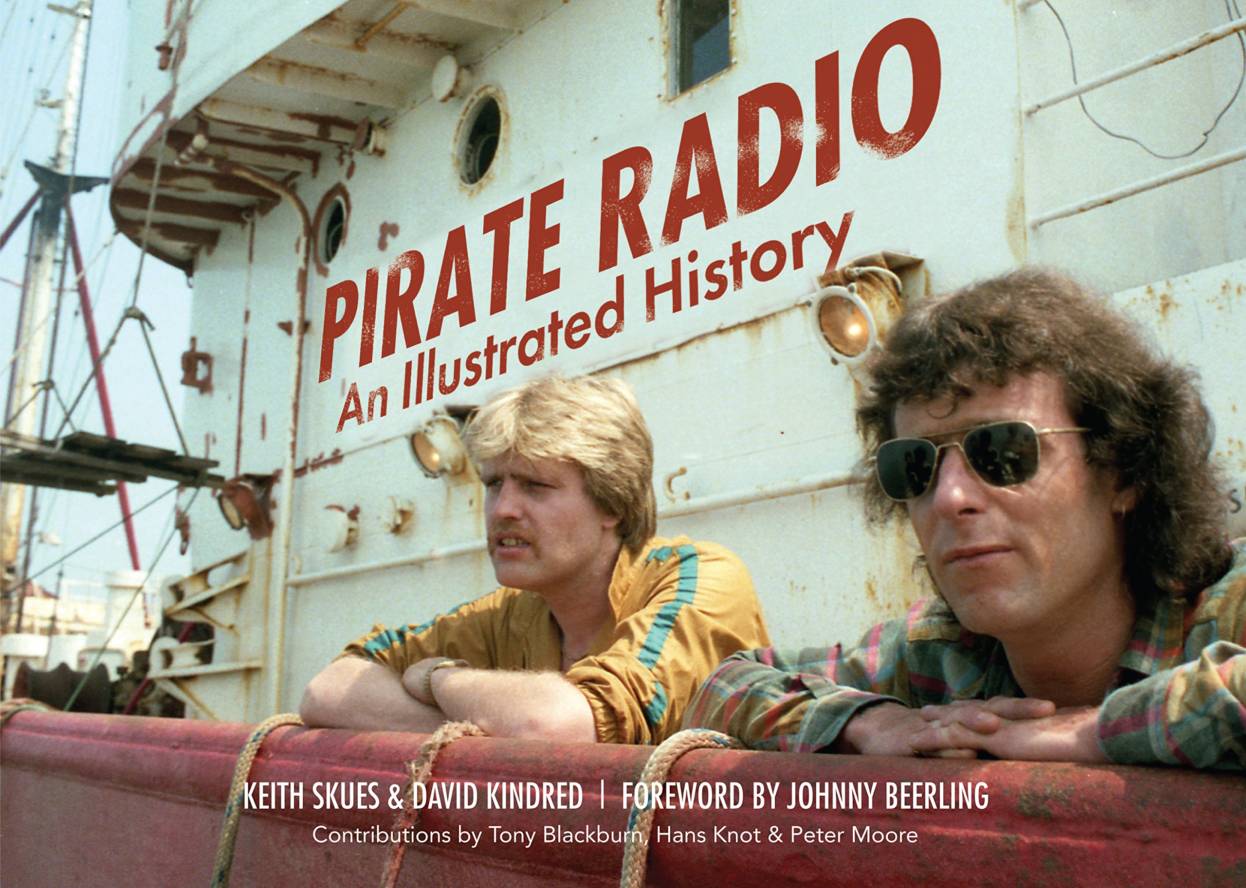Pirate Radio: An Illustrated History – El Radioescucha